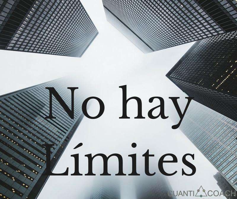 No hay límites - CUANTICOACH